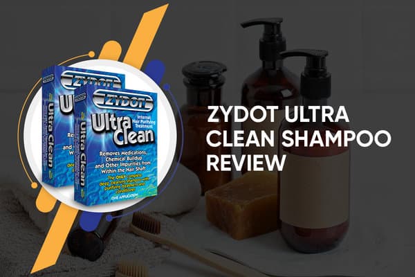 Zydot Ultra Clean Shampoo Review - ANPUD